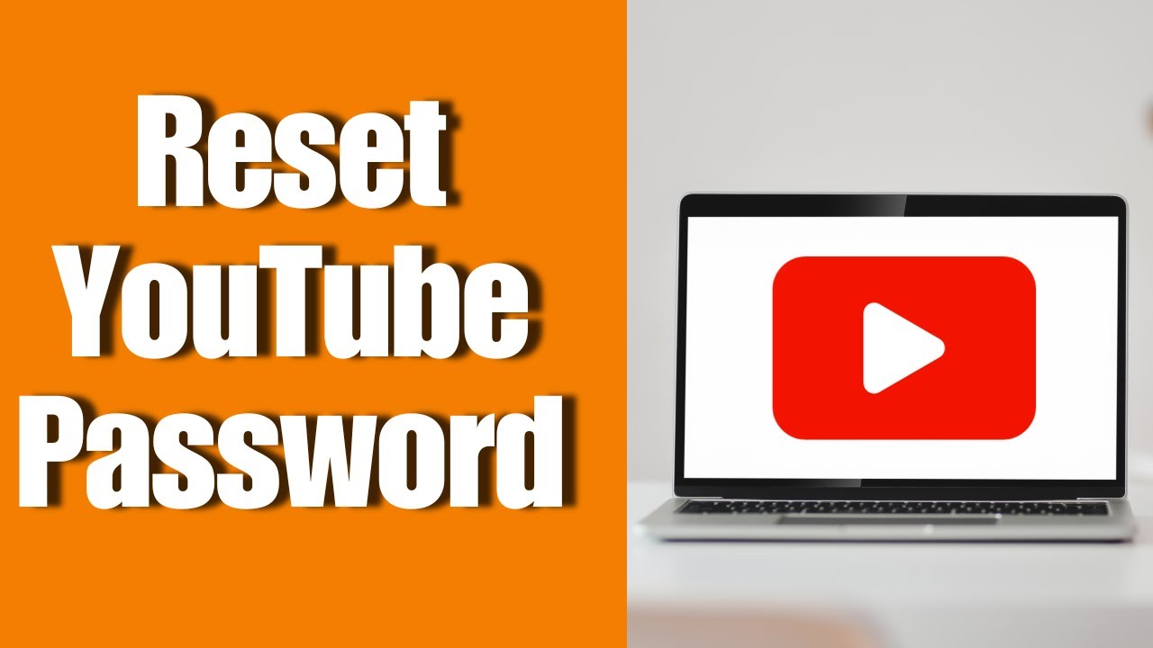 How to Reset YouTube Password? YouTube Account Password Reset Tutorial ...