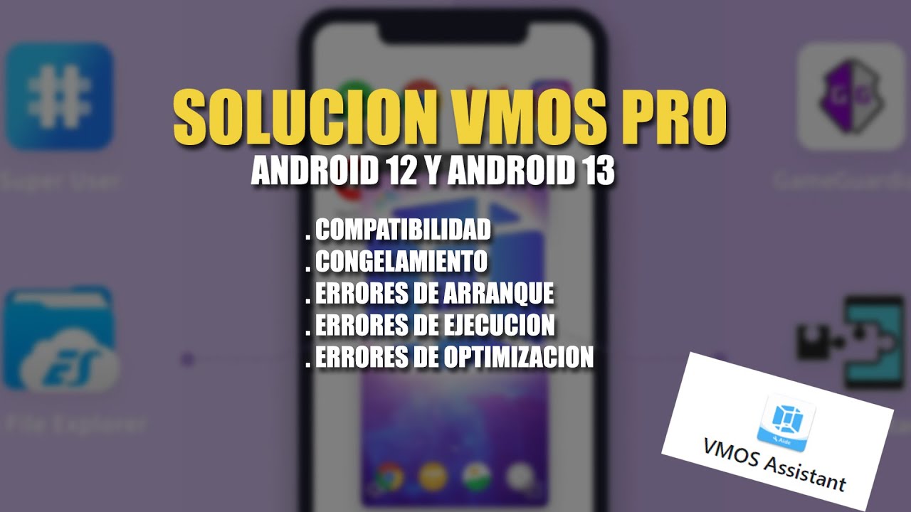 SOLUCION VMOS PRO ANDROID 12/13 - PROBLEMAS DE COMPATIBILIDAD Y CONGELAMIENTO - YouTube
