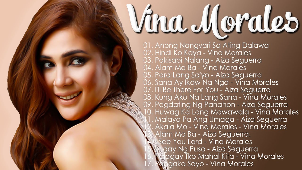Vina Morales Full Album 2023 - Vina Morales Playlist - Vina Morales Nonstop Love Songs - YouTube