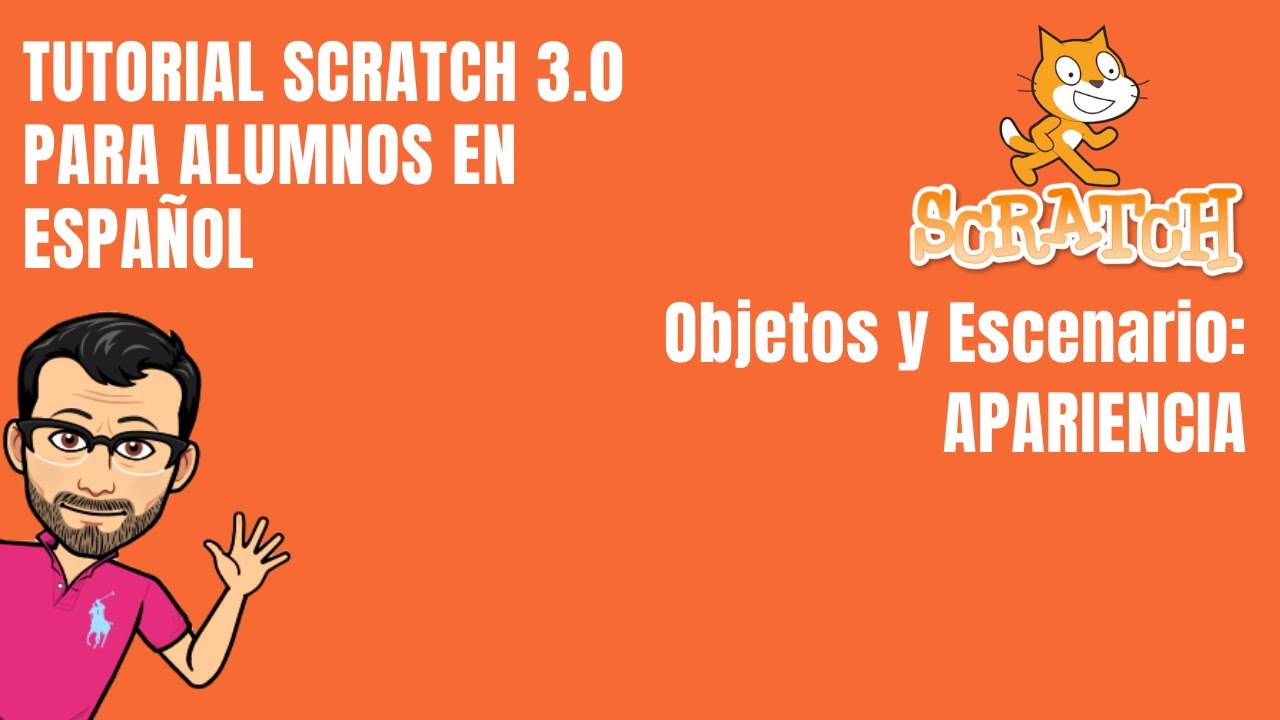 SCRATCH CURSO ALUMNOS. Objetos y Escenario: APARIENCIA - Tutorial ...