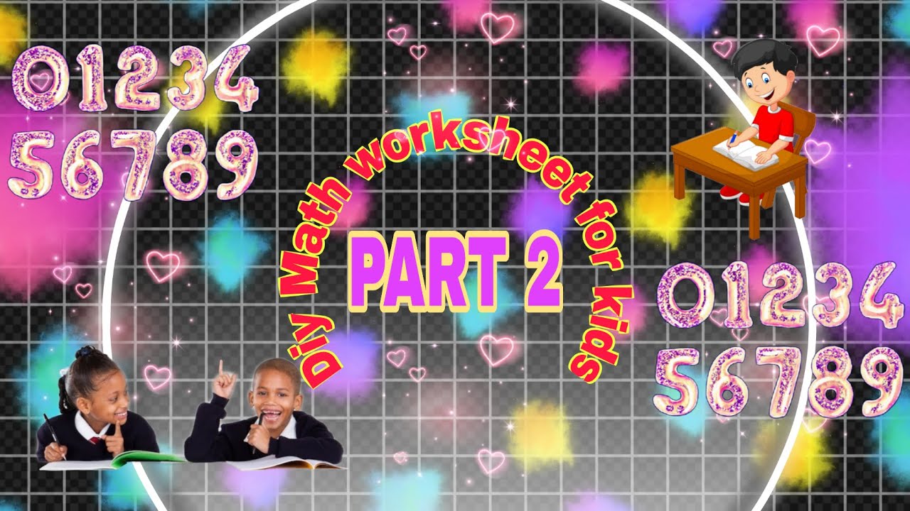 Diy Math worksheet for Lkg nursery kids Part 2 - YouTube
