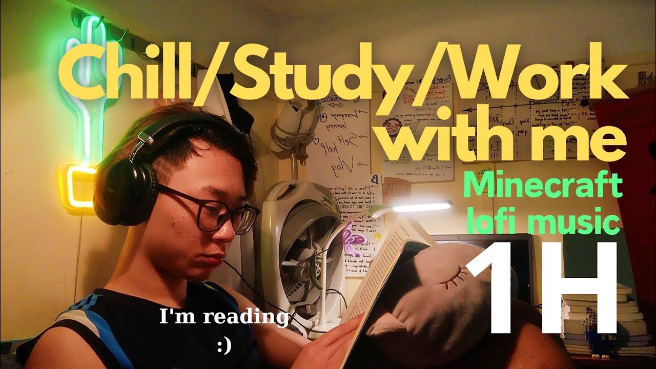 Chill/Study/Work with me :3 / 1h. Nhạc Minecraft lofi các thứ đồ. - YouTube