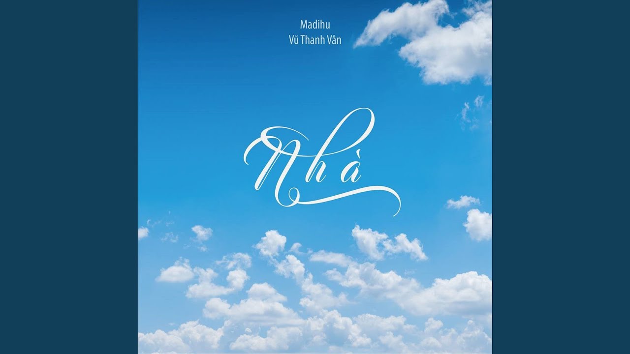 Nhà - YouTube