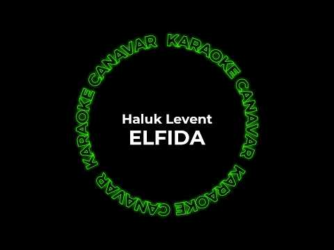 Haluk Levent - Elfida (Karaoke) | Karaoke Canavar