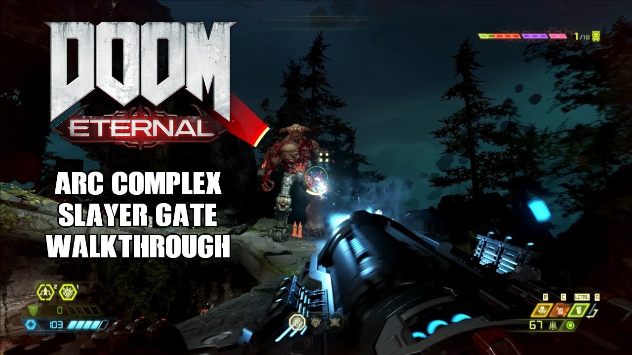 #doom #doometernal Doom Eternal - Arc Complex Slayer Gate 4 Walkthrough ...