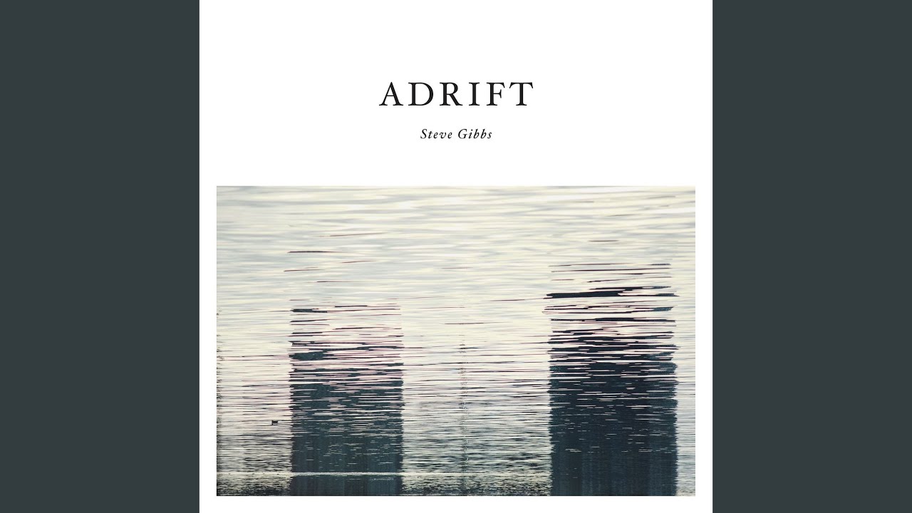 Adrift - YouTube