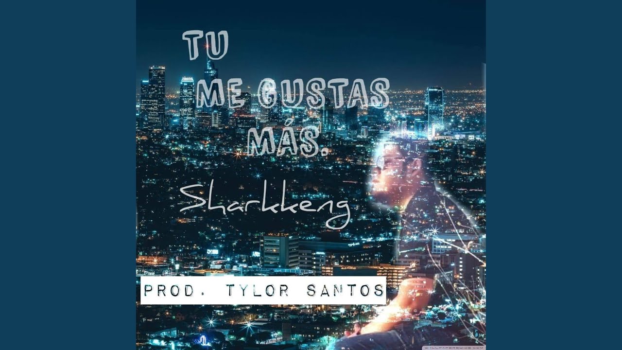 TU ME GUSTAS MAS - YouTube