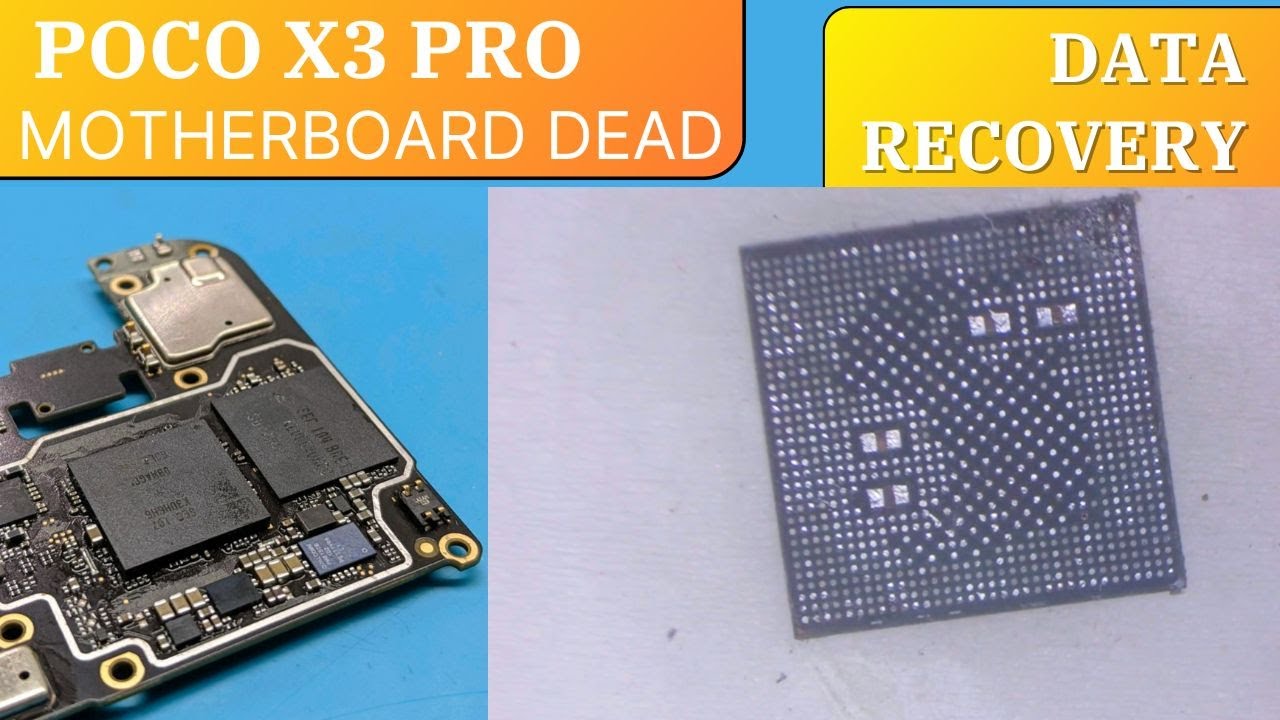 POCO X3 PRO MOTHERBOARD DEAD.... DATA RECOVERY #mobile #youtubeindia # ...
