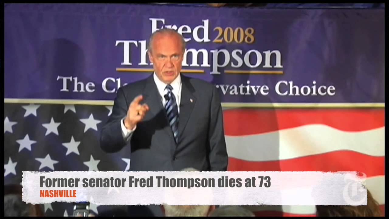 Former senator Fred Thompson dies in Tennessee - YouTube