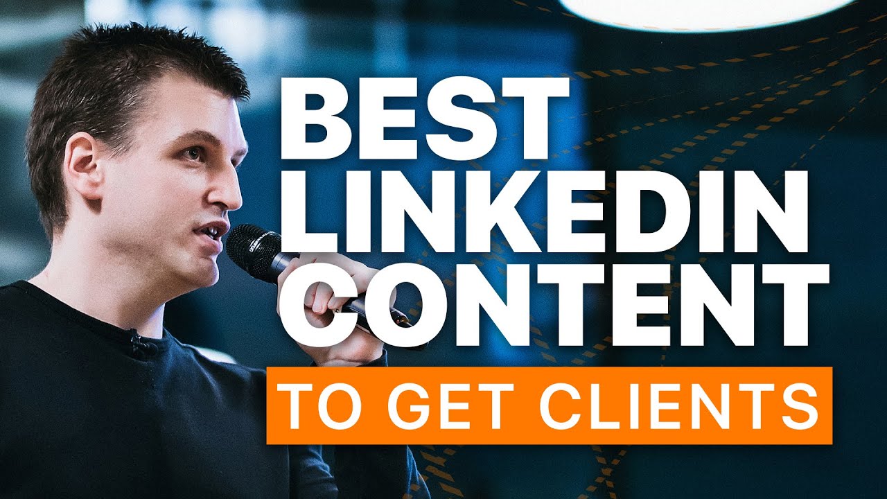 Top 3 types of content to share on LinkedIn to get clients - YouTube