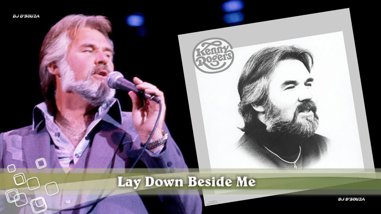 Kenny Rogers - Lay Down Beside Me (1977) - YouTube