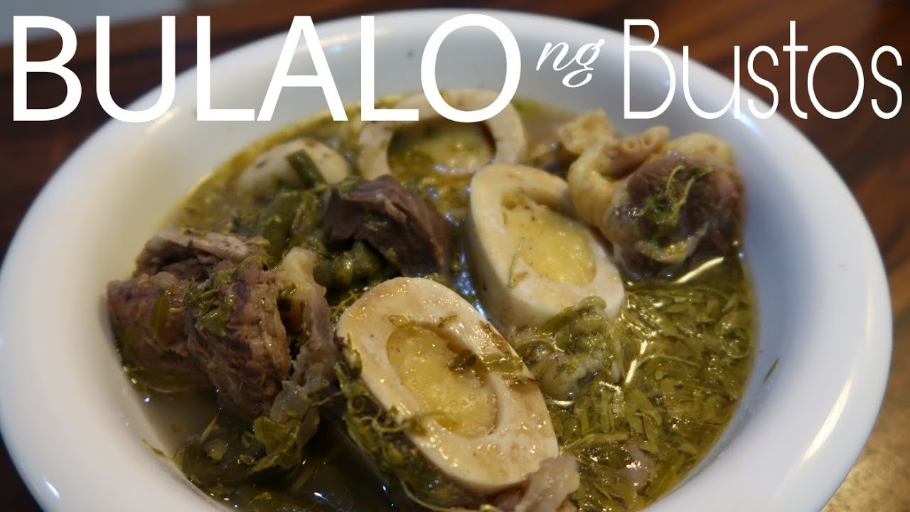 How to cook the Best BULALO | Family Recipe | Bustos Bulacan | Renell ...