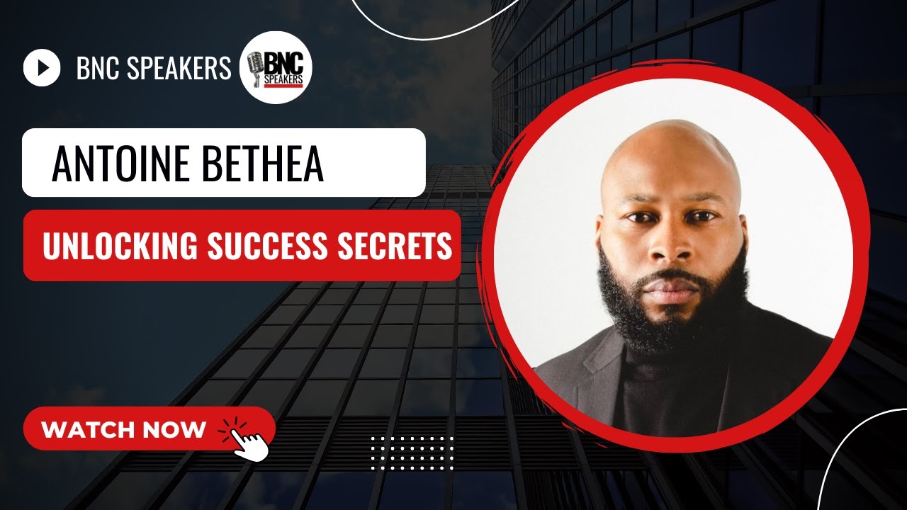 ANTOINE BETHEA - Unlocking Success Secrets: Antoine's Journey - YouTube