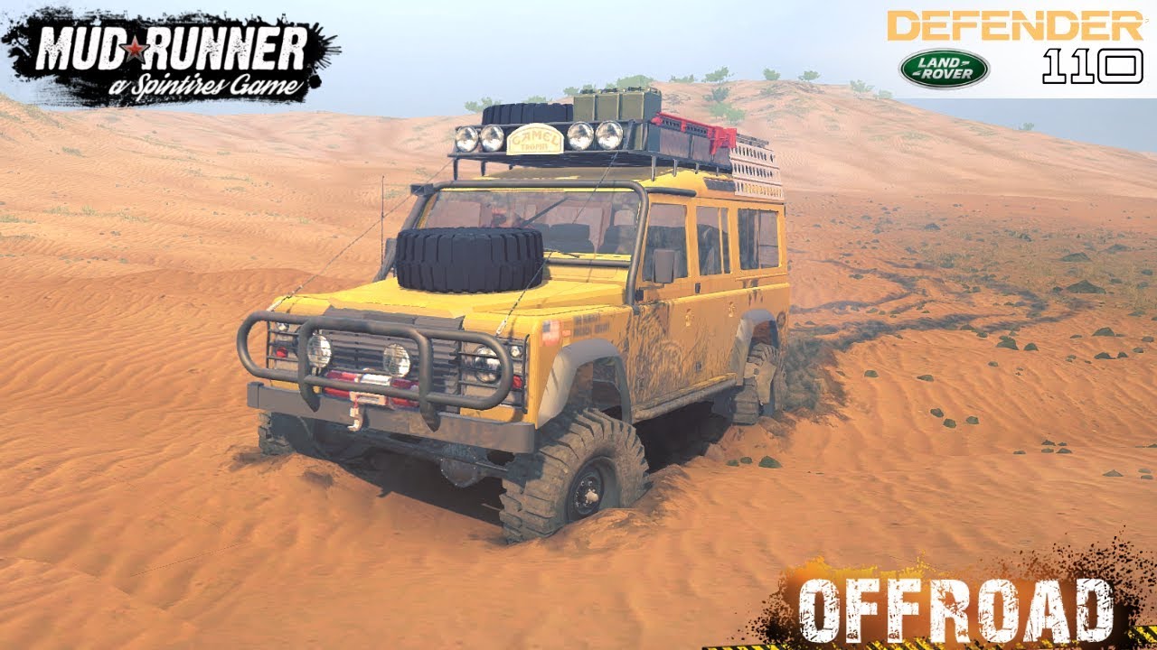 Spintires: MudRunner - LAND ROVER DEFENDER 110 Off-road Driving in The ...
