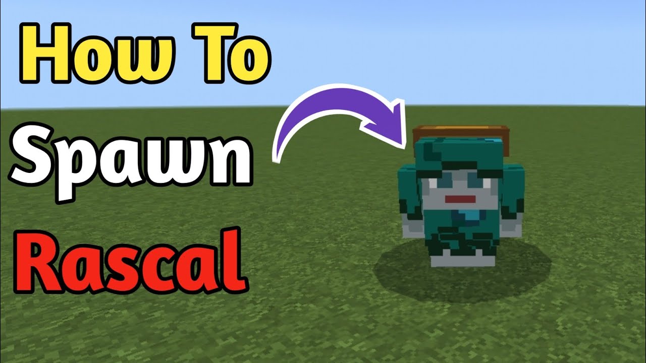How To Spawn Rascal In Minecraft - YouTube