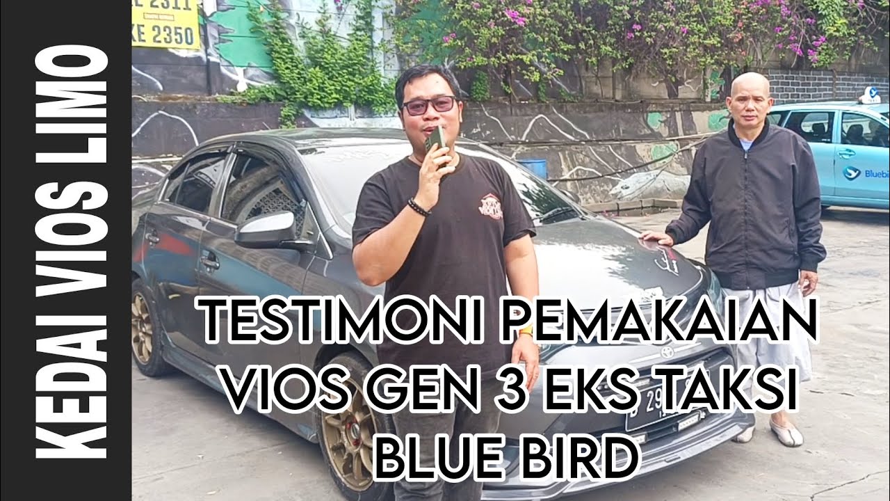 Testimoni Konsumen Dari Palembang || Vios Gen 3 Bekas Taksi Blue Bird ...