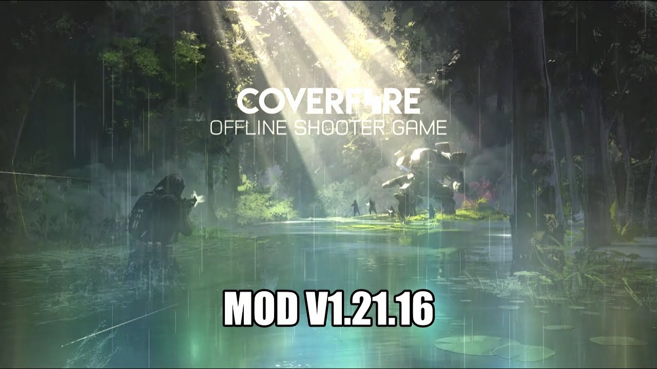 Cover Fire Mod Apk 1.21.16 | Unlimited Cash & Gold, VIP Unlocked - YouTube