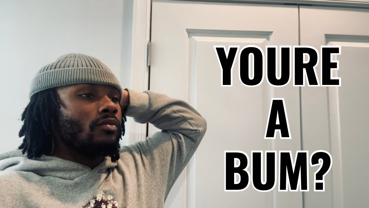 3 SIGNS OF A BUM | SMH - YouTube