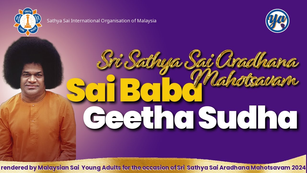 Sai Baba Geetha Sudha | Sri Sathya Sai Aradhana Mahotsavam | MySAIYa ...
