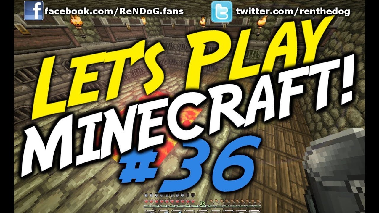 [Part 36] Let's Play Minecraft - ReNDoG's Bedroom! - YouTube