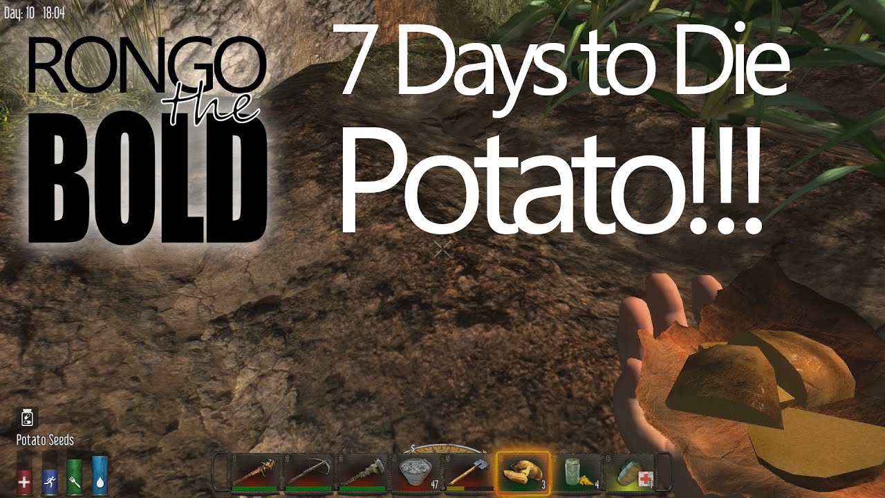 Let's Play 7 Days to Die - Alpha 10.1 - Season 1 - Part 17 - Glorious ...