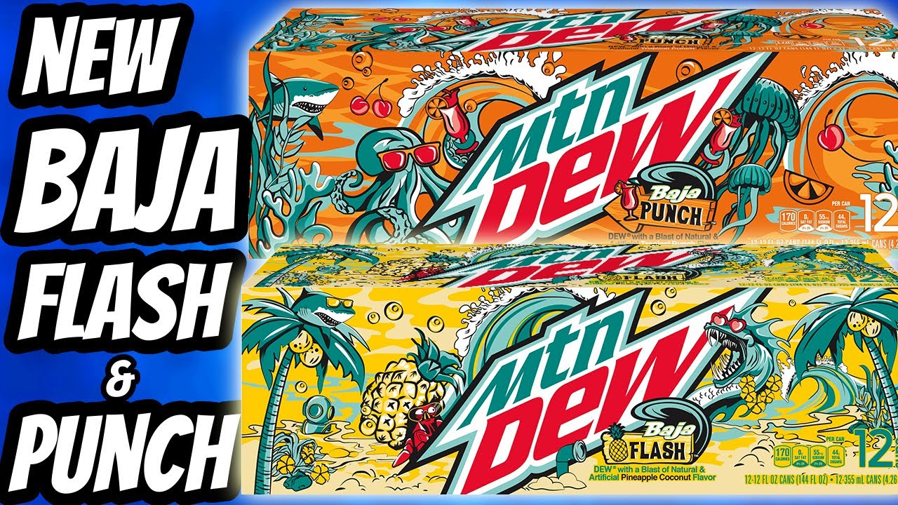 New Mtn Dew Baja Flash and Baja Punch Review - YouTube