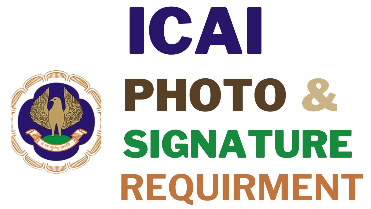 ICAI PHOTO AND SIGNATURE ALL GUIDELINES FOR CA EXAM NOV / DEC 2023 EXAM ...