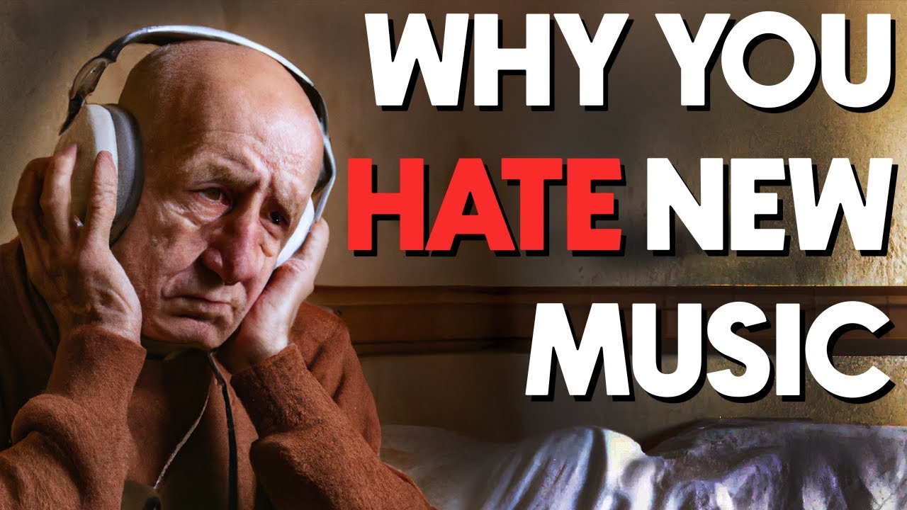 The Science Behind Why We Hate New Music as We Age - YouTube