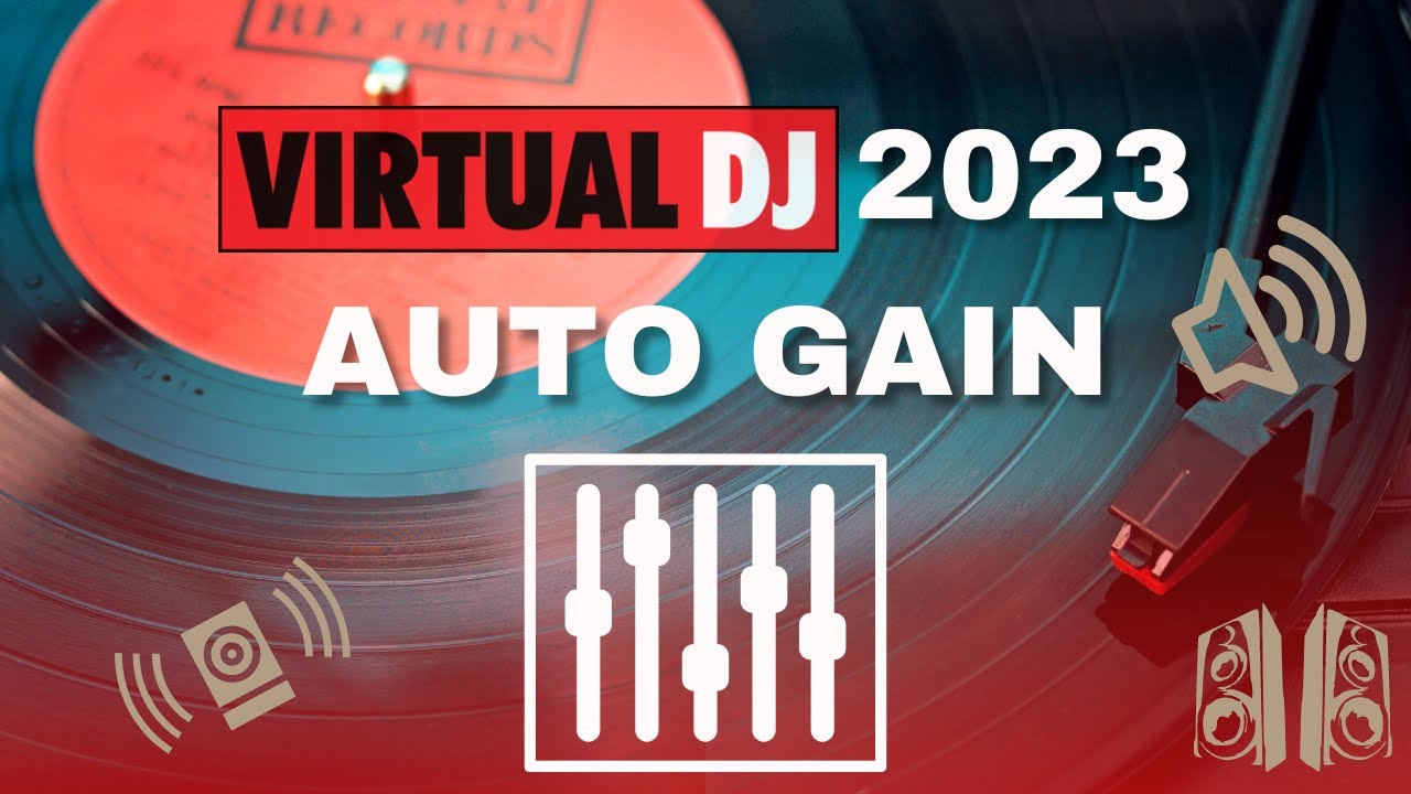 Virtual DJ 2023: AutoGain Settings - YouTube