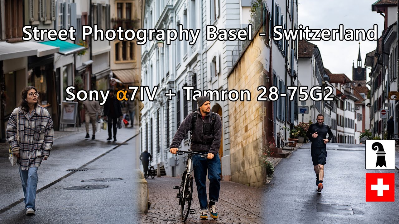 Sony a7iv STREET PHOTOGRAPHY Basel Switzerland | Tamron 28-75 G2 - YouTube