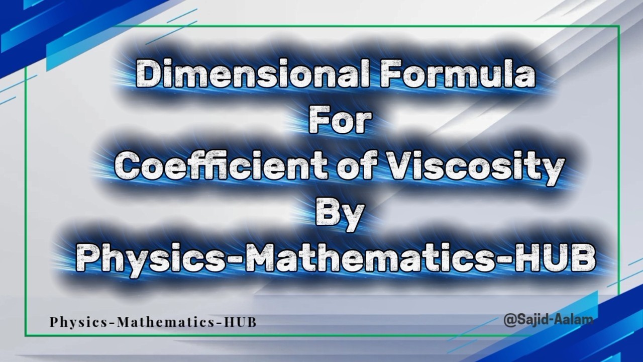 How to Derive Dimensional Formula for Coefficient of Viscosity | Step ...
