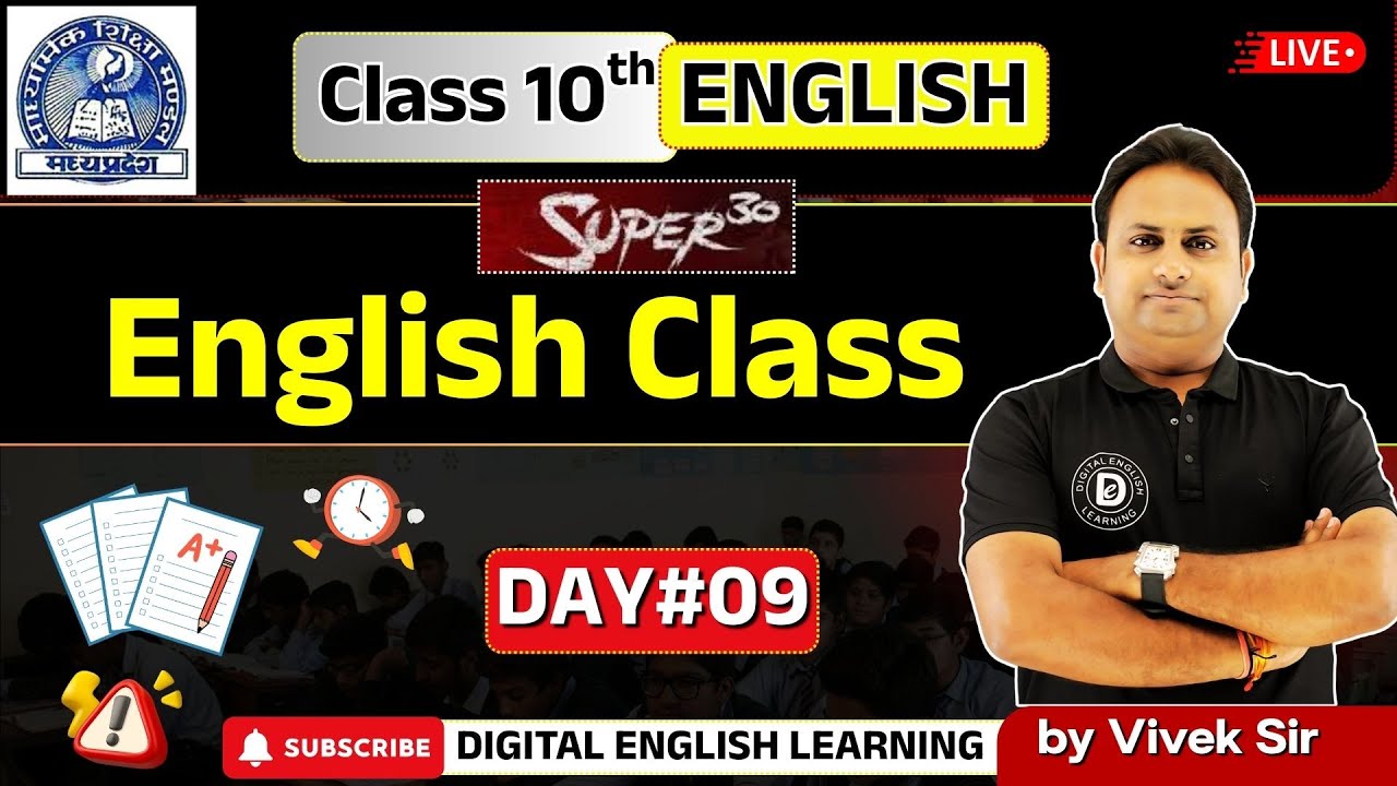 Day#09 🔴 Daily Live Class | Class 10th English | MP Board English ...