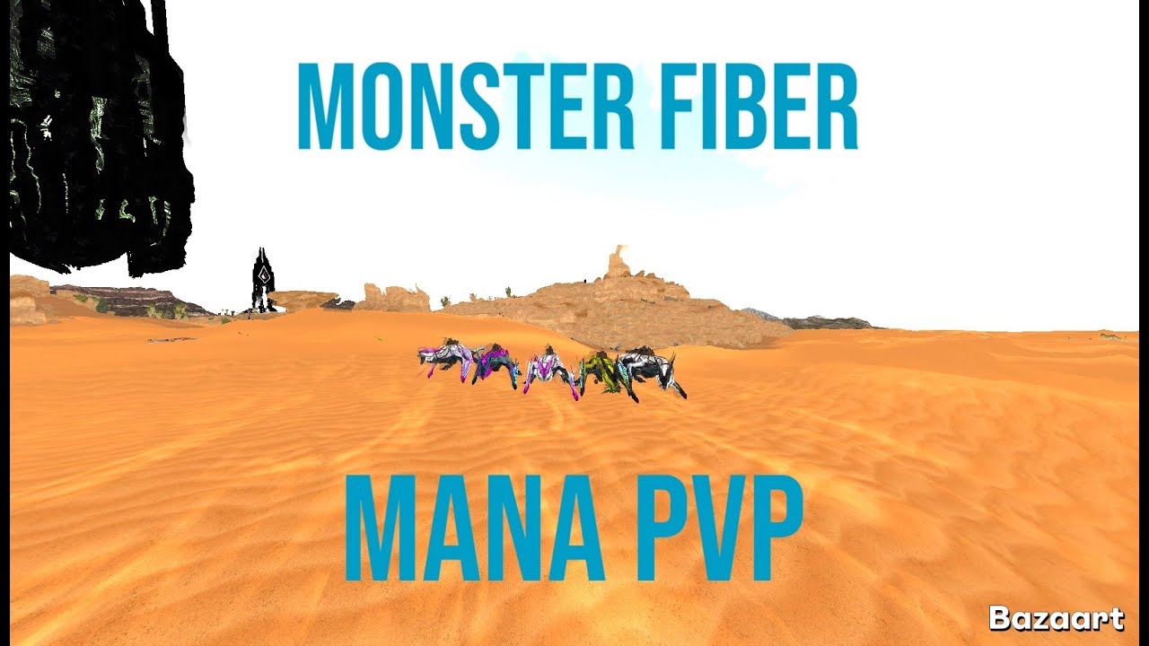 ARK Mana PvP - Monster Fibercraft - YouTube