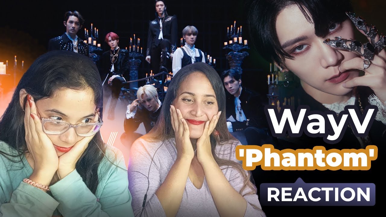 First time hearing WayV 威神V 'Phantom' MV REACTION - YouTube
