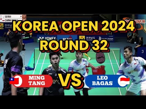 Korea Open 2024 ( R32 ) Leo Carnando/Bagas Maulana 🇮🇩VS Ming Che Lu ...