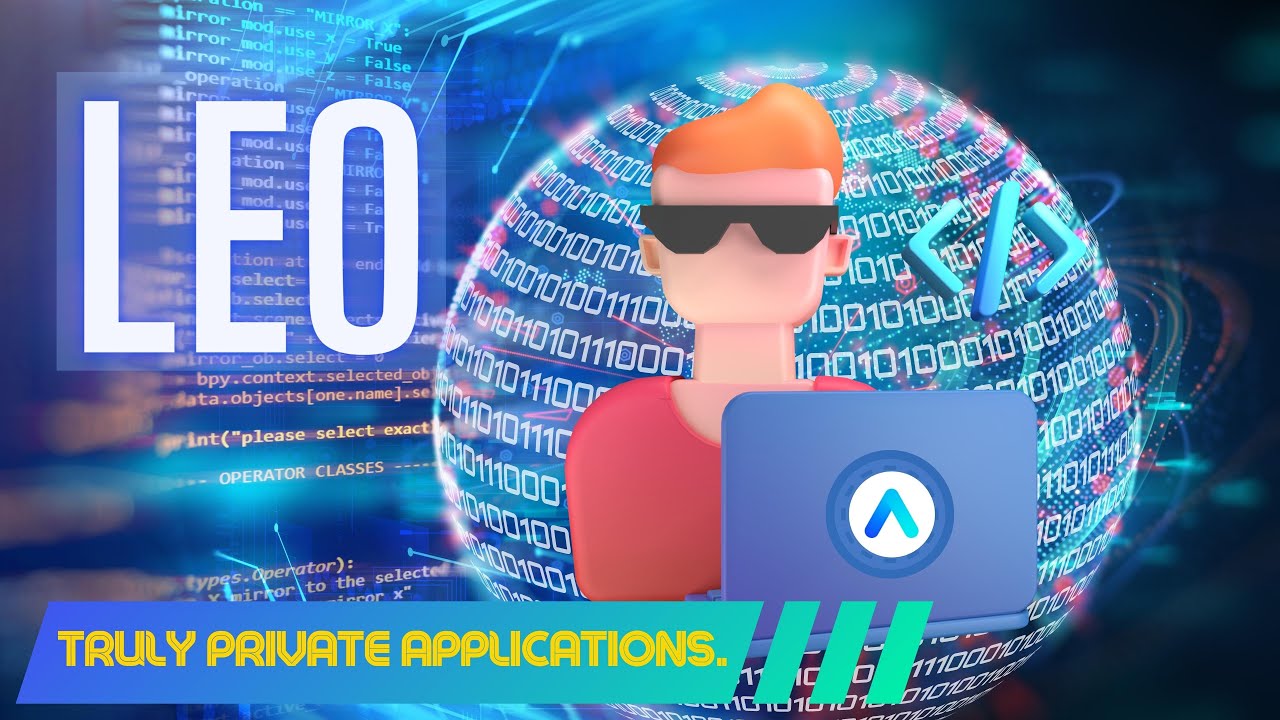 Leo - built for writing private applications. - YouTube