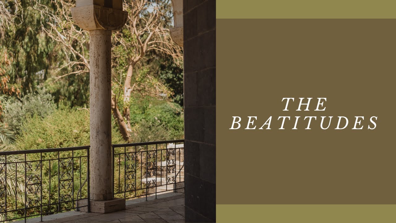The Beatitudes Explained in the Sermon on the Mount - YouTube