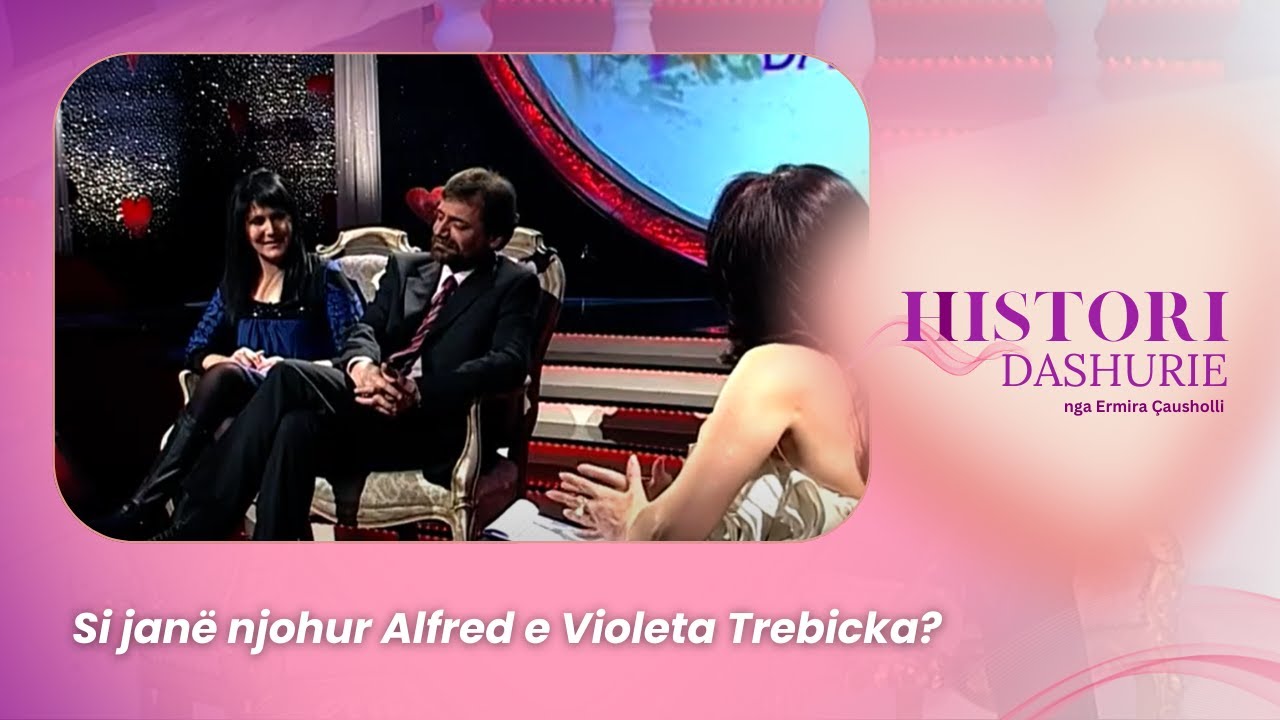 Si janë njohur Alfred e Violeta Trebicka? - YouTube