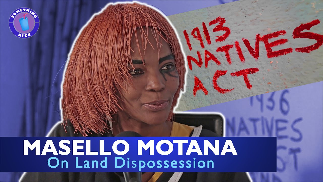 Colonialism & Land Dispossession in South Africa - Masello Motana - YouTube