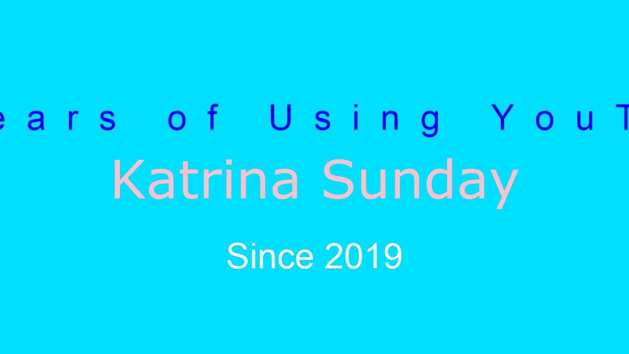 Katrina Logo Second Anniversary Variant - YouTube