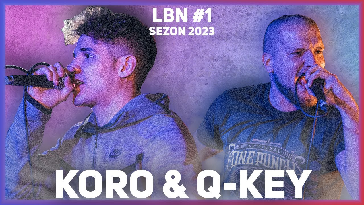KORO & Q-KEY - SHOWCASE - LBN #1 (2023) - YouTube