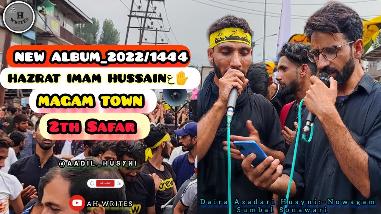 Hazrat imam Hussainع|Nadeem Sarwar|2 Safar Magam Town |New Album 2022 ...