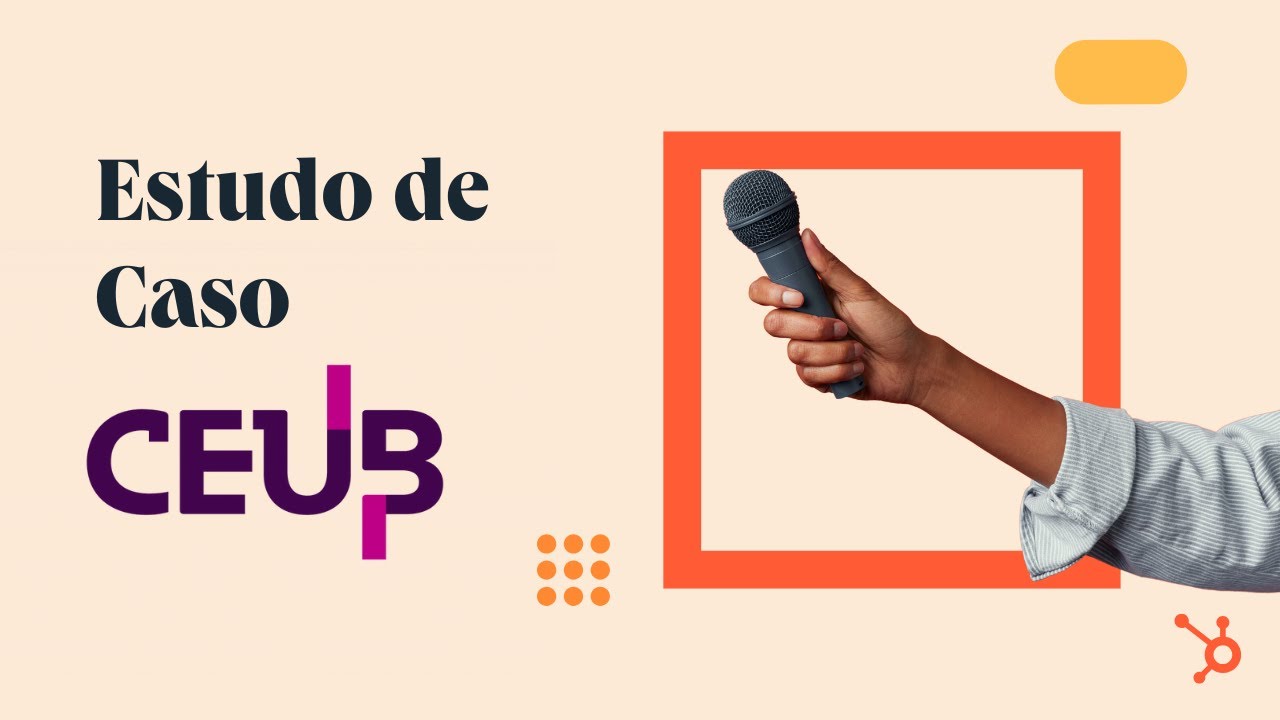 [Estudo de Caso] - CEUB - como a universidade alcançou o maior ROI de ...