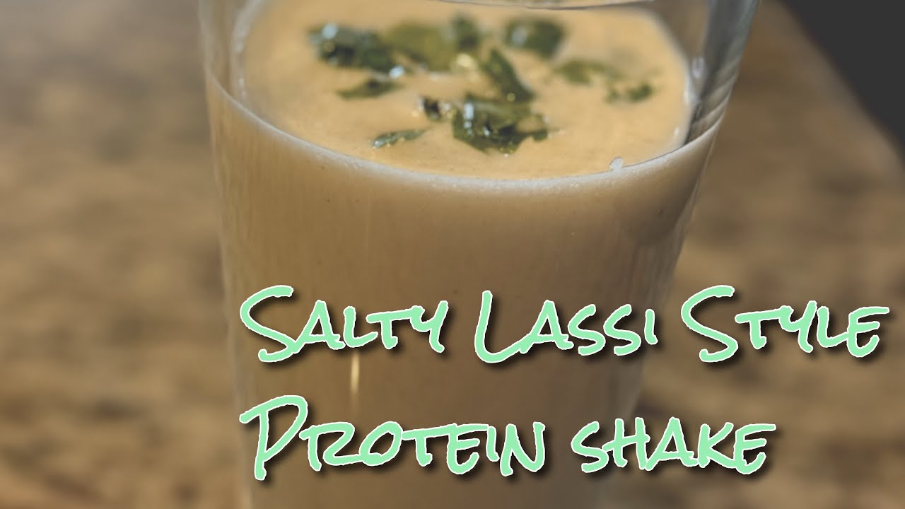 Salty Lassi Inspired Protein Shake Recipe - YouTube