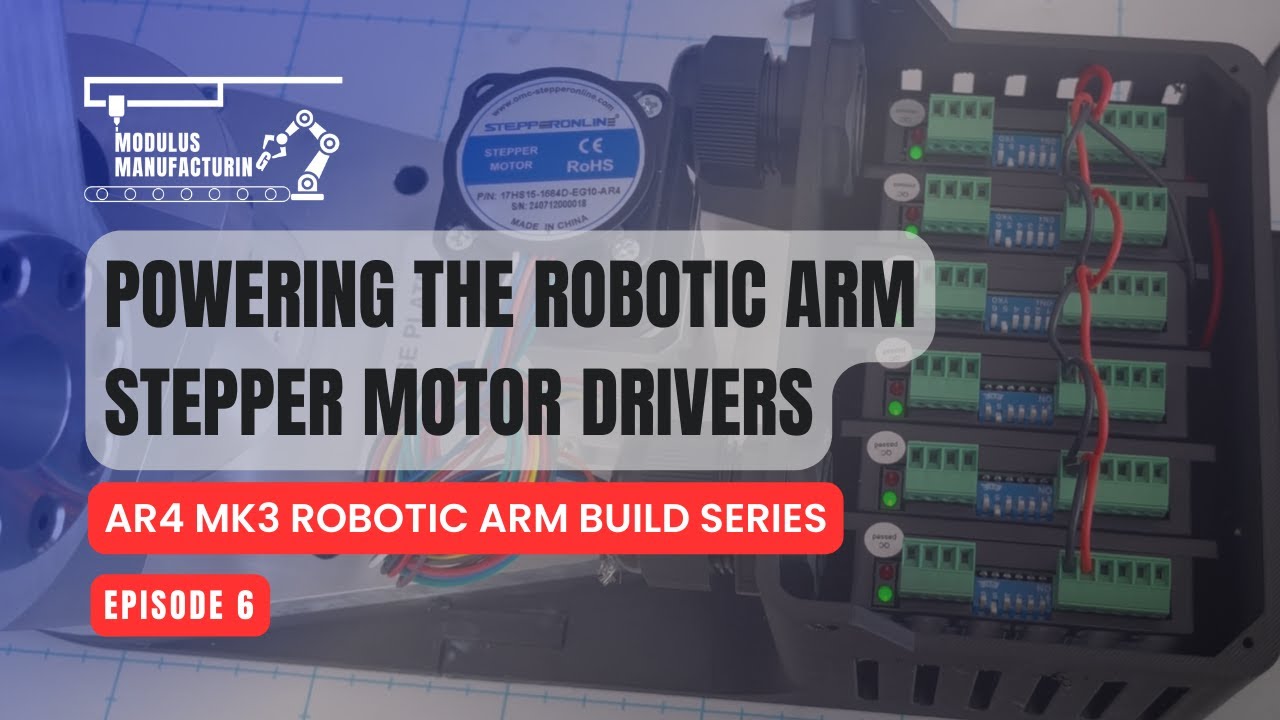 Wiring Power to Stepper Motor Drivers - Episode 6 - AR4 Mk3 Robotic Arm ...