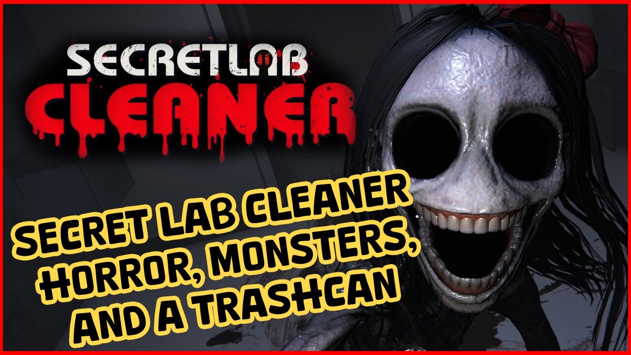 Secret Lab Cleaner – Horror, Monsters, and a Trash Can - YouTube