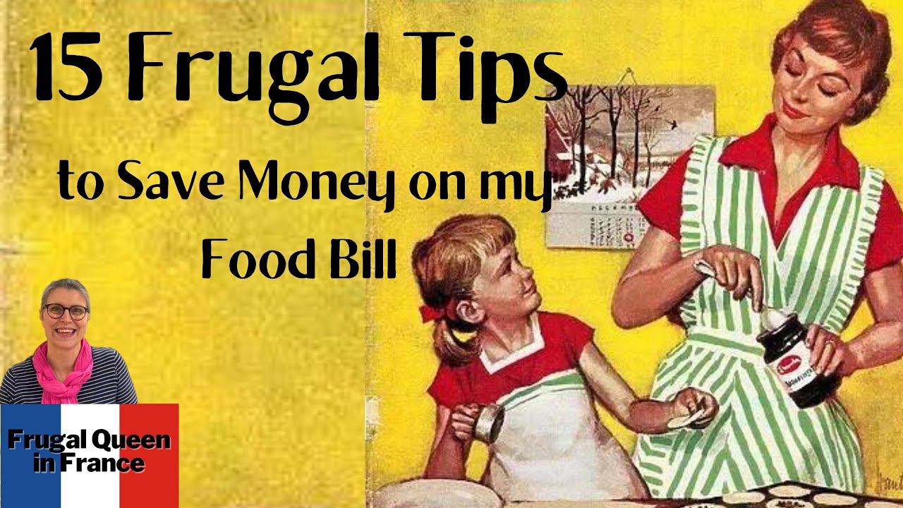 15 Frugal Tips to Save Money on my Food Bill #costoflivingcrisis - YouTube