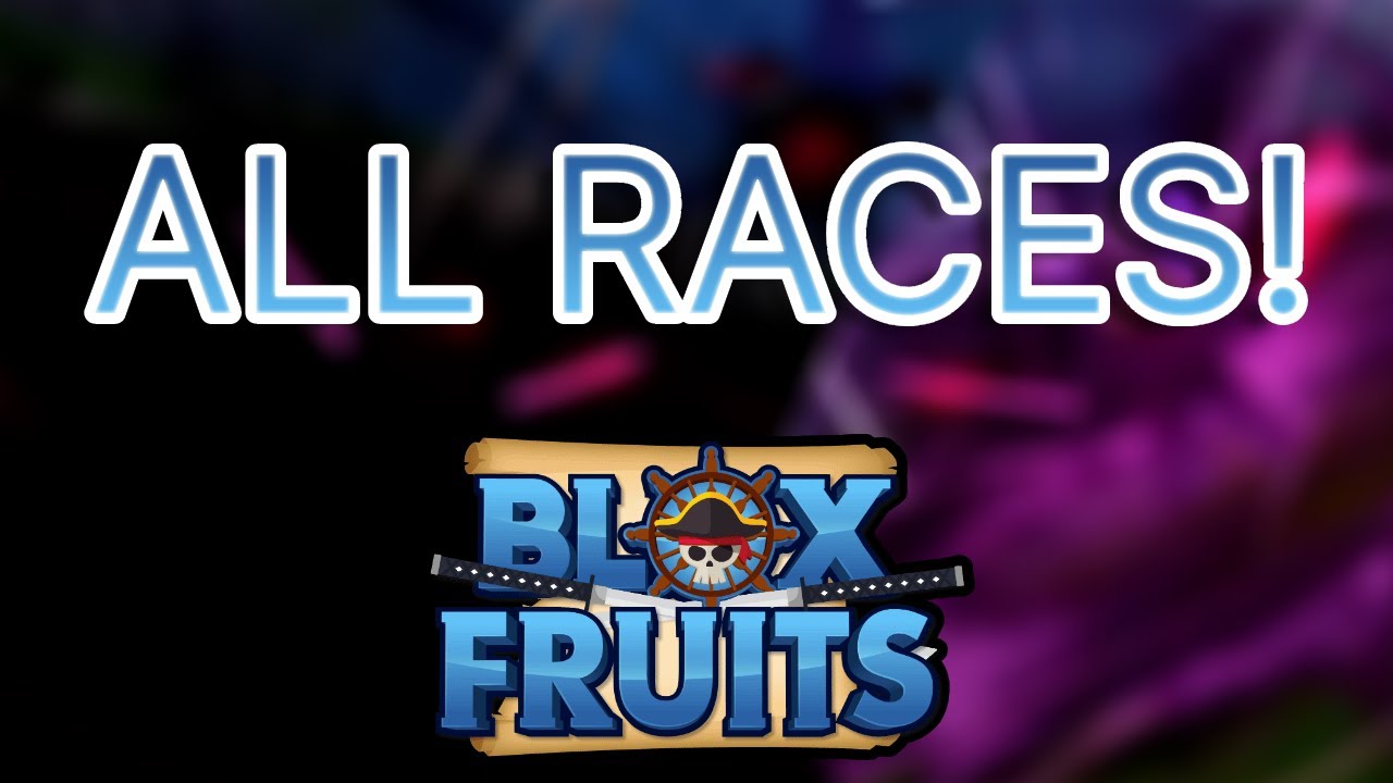 How To Get Every Race In Blox Fruits 100% Accurate! (Cyborg and Ghoul ...