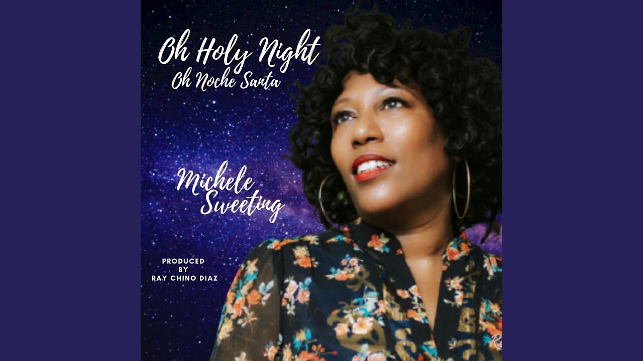 Oh Holy Night/Oh Noche Santa - YouTube
