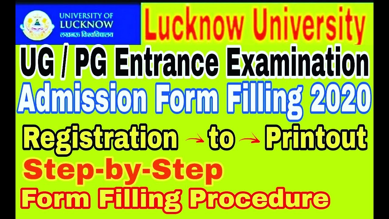Lucknow University Admission form 2020 Step-by-Step Form filling ...